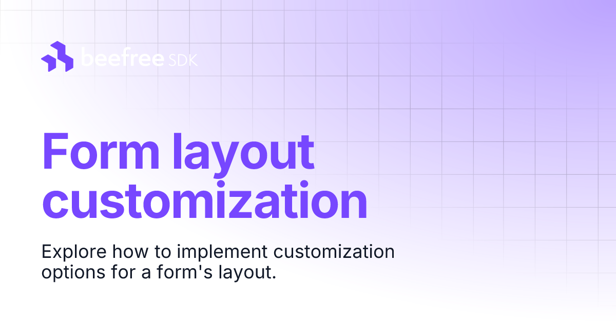 Form layout customization | Beefree SDK