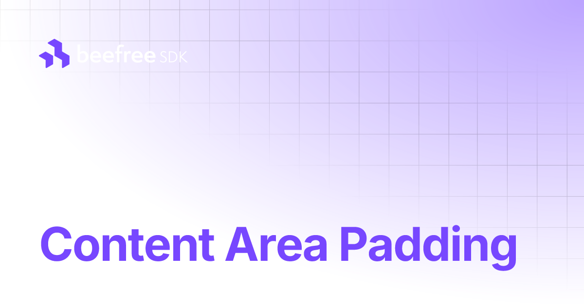 Content Area Padding | Beefree SDK