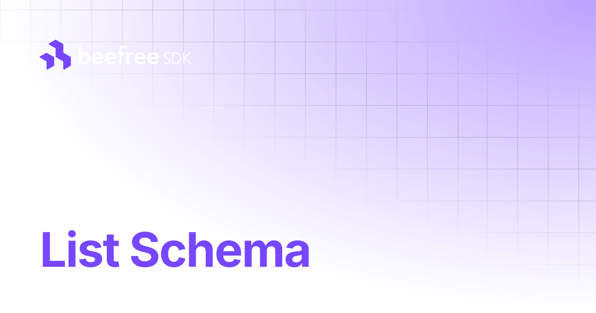 List Schema | Beefree SDK