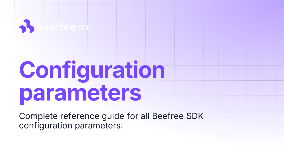 Configuration parameters | Beefree SDK